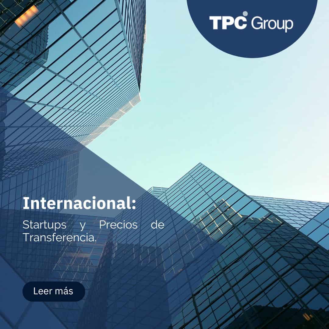 Startups y precios de transferencia - TPC Group