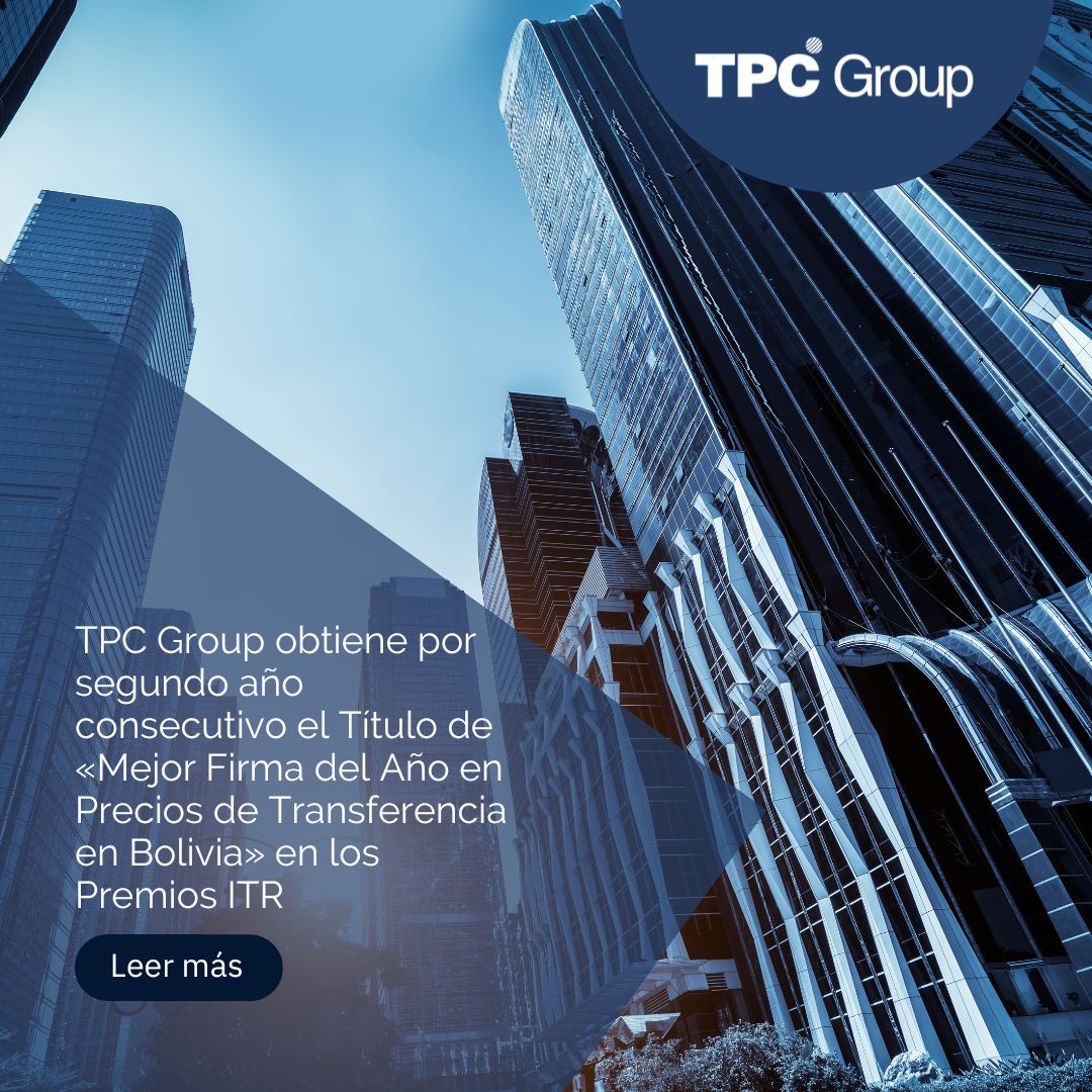 TPC Group Mejor Firma Precios Transferencia Bolivia por 2 años