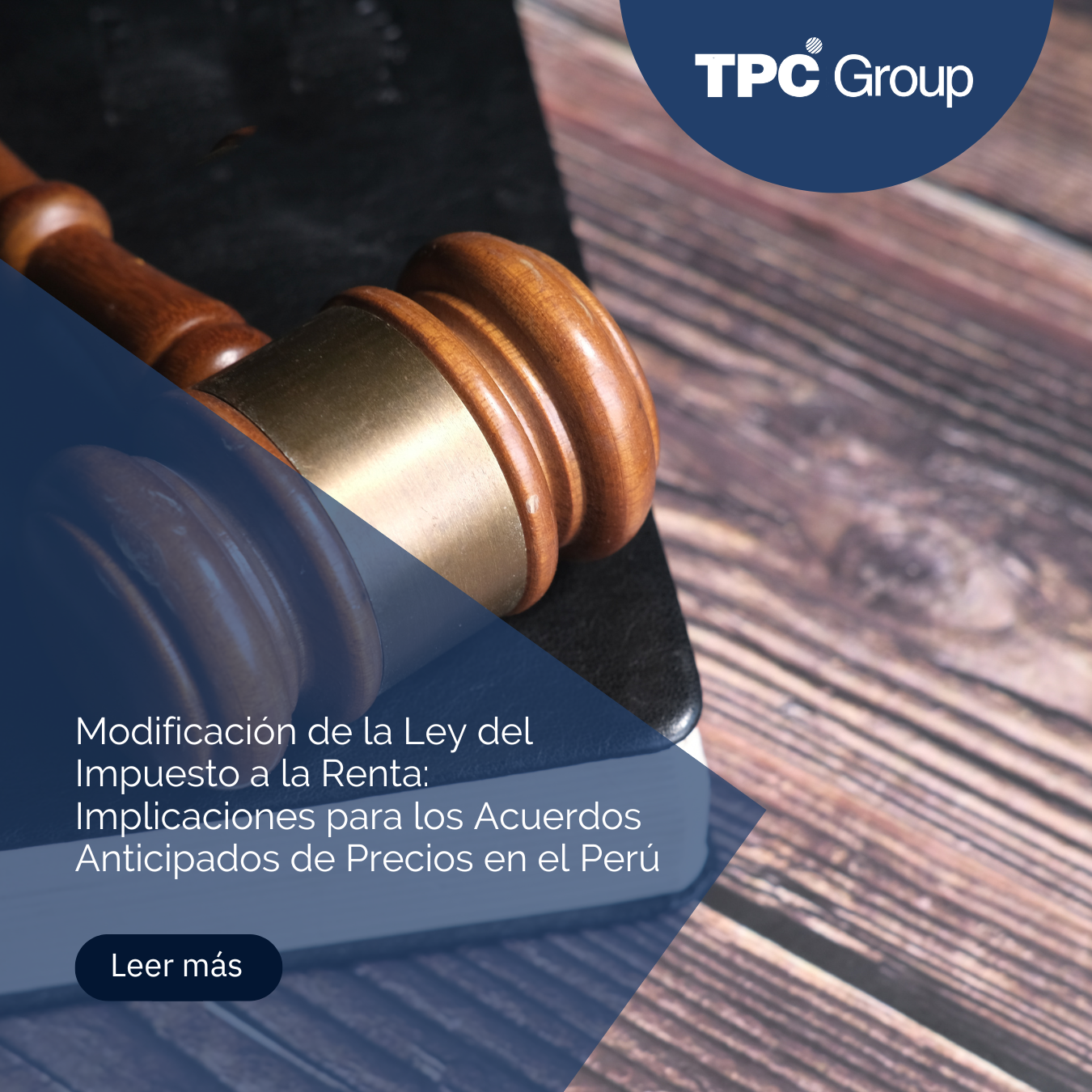 Modificación de la Ley del Impuesto a la Renta: Implicaciones