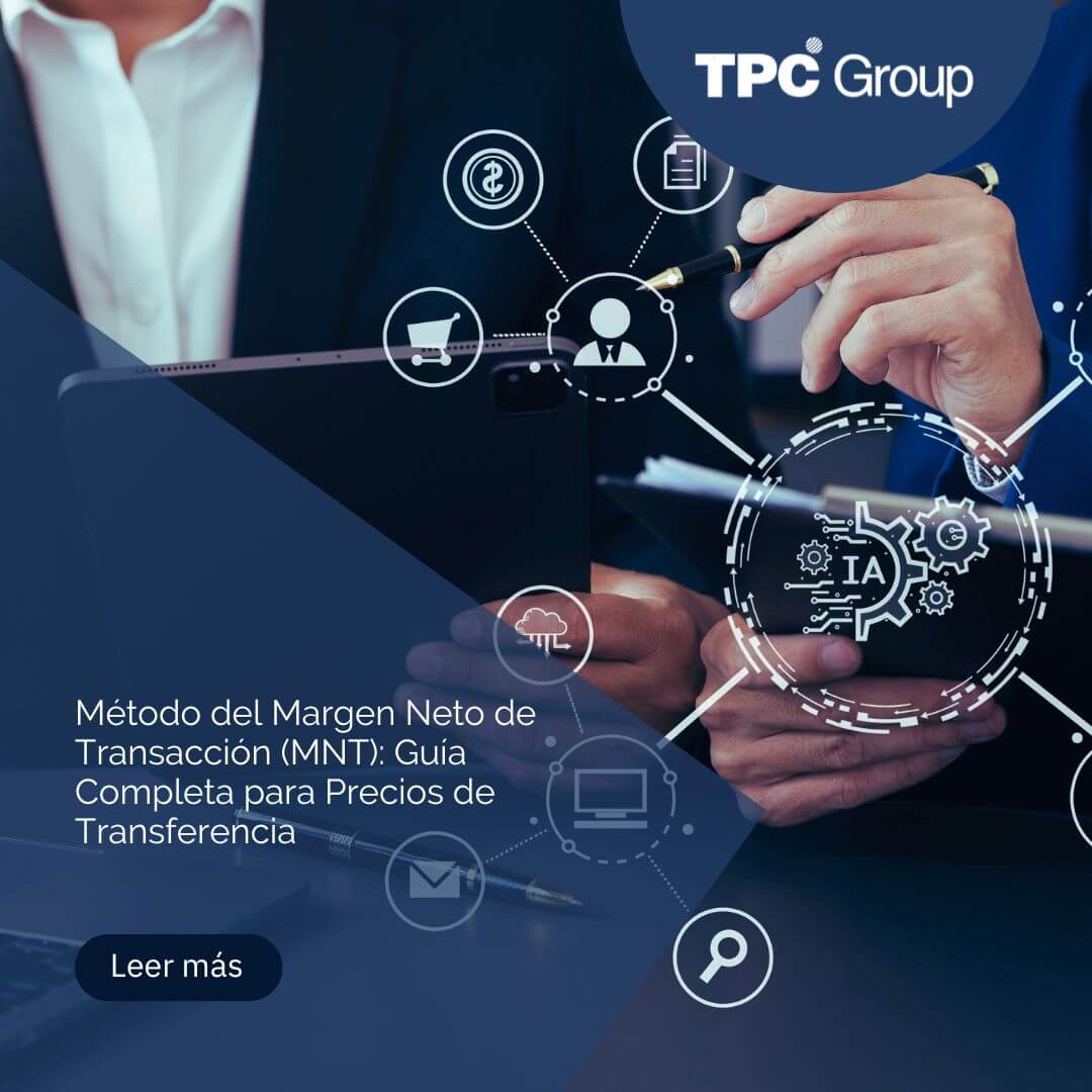 Método del Margen Neto de Transacción (MNT) - TPC Group