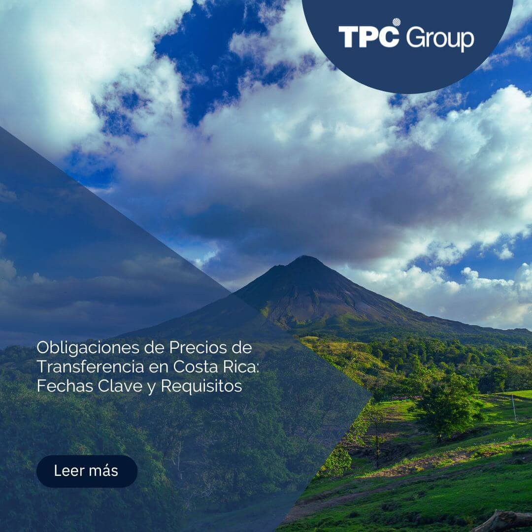 Obligaciones de Precios de Transferencia en Costa Rica