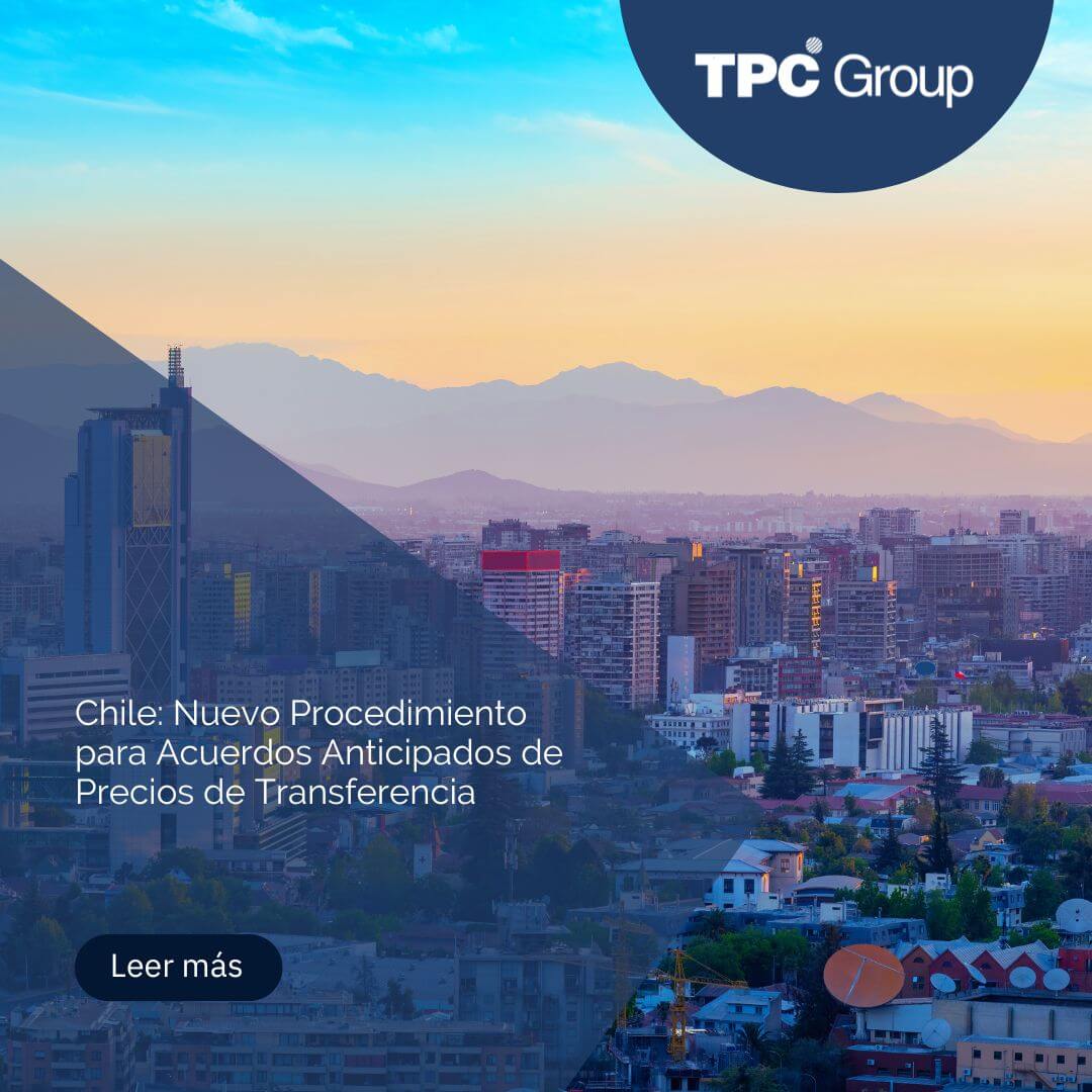 Chile: Acuerdos Anticipados de Precios de Transferencia