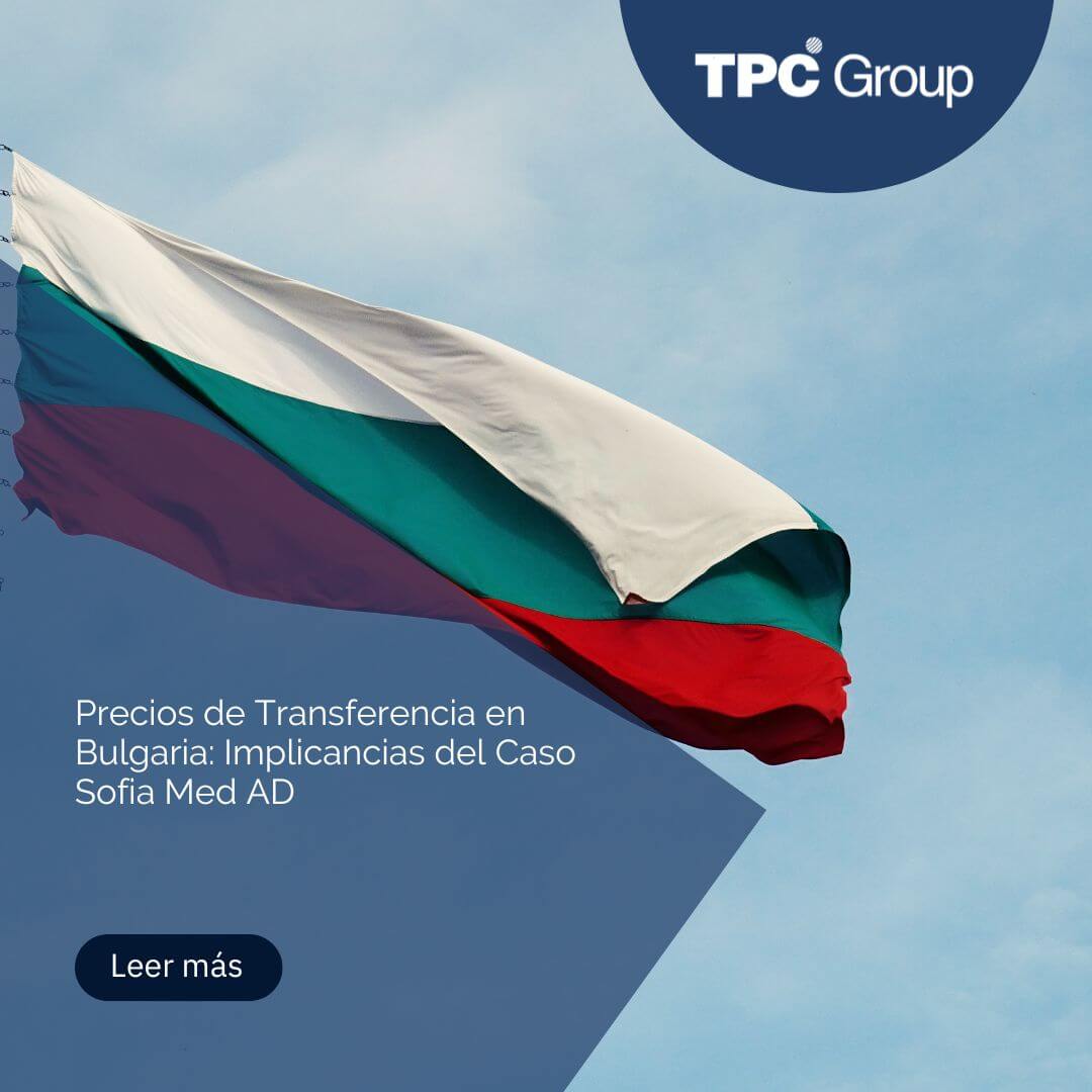 Precios de Transferencia en Bulgaria: Caso Sofia Med AD