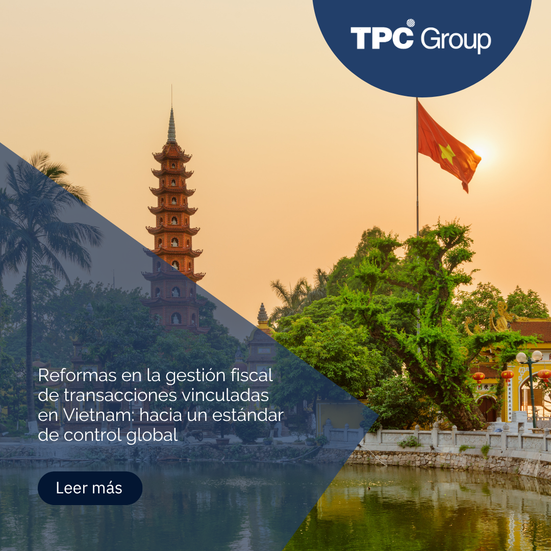 Reformas en la gestión fiscal de transacciones en Vietnam